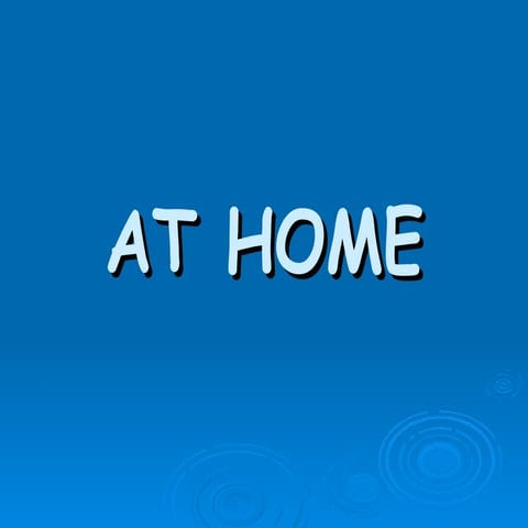 At home | PPT