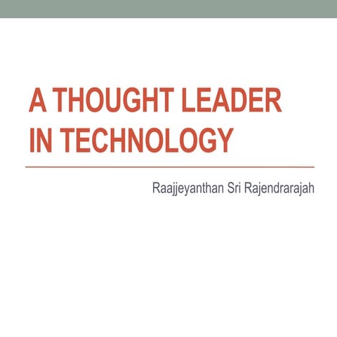 A Thought Leader in the Technology.pptx