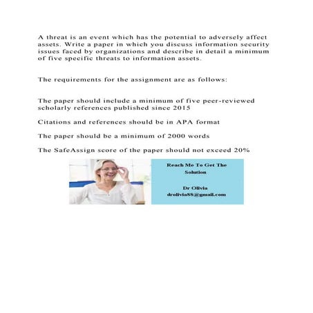 A threat is an event which has the potential to adversely affect ass.docx