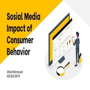 How Social Media impact of consumer behavior | PPTX