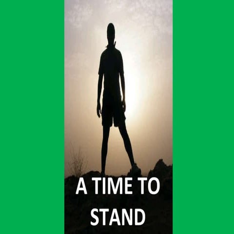 A time to stand | PPT