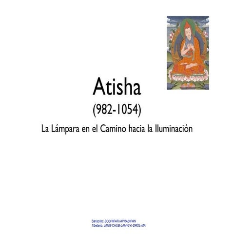 Atisha | KEY
