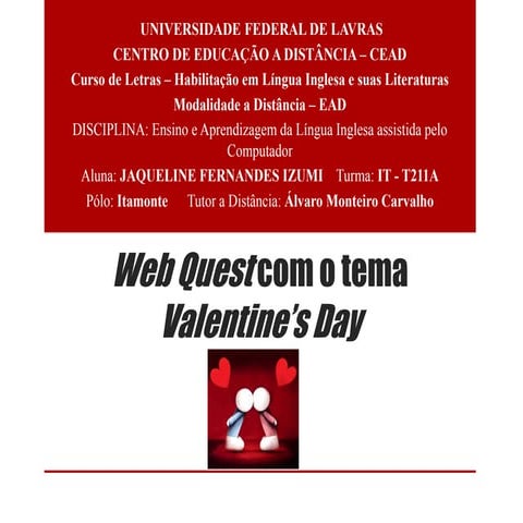 Atividade 3.2 web quest com o tema valentine’s day jaqueline izumi | PDF