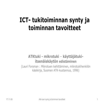 Atk-tuen synty ja toiminnan tavoitteet 5 | PPT