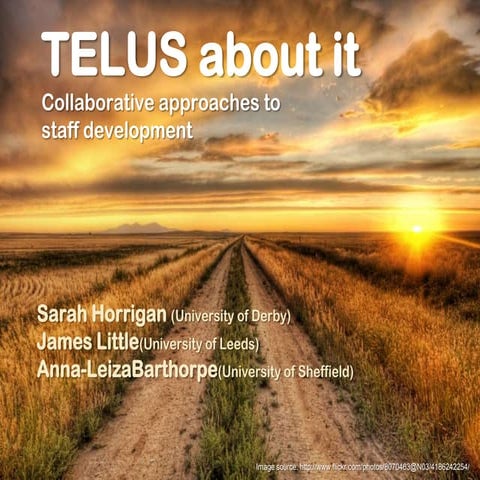 Atl c 2013 - telus about it - collaborative approaches to staff ...