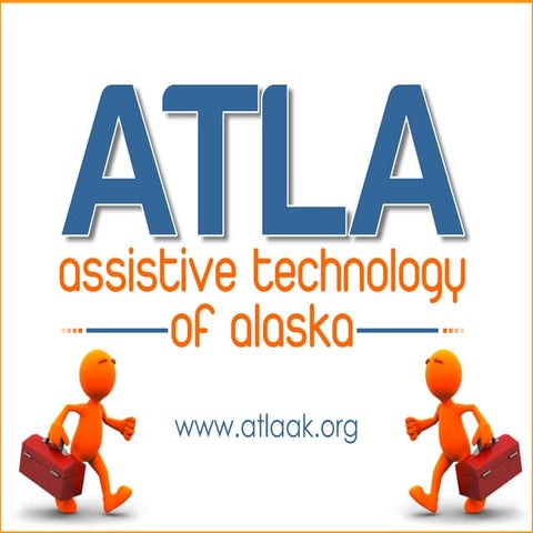 Assistive Technology of Alaska - About us! | PDF | Technology & Computing