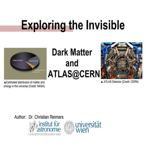 Atlas@Cern, Exploring the invisible | PPT