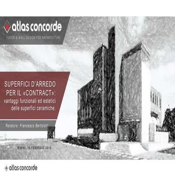 Francesco Bertolotti, Atlas concorde superfici d’arredo per il ...