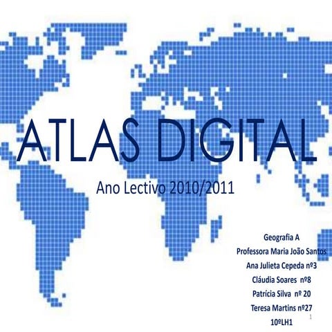 Atlas digitais ana julieta1] | PPT