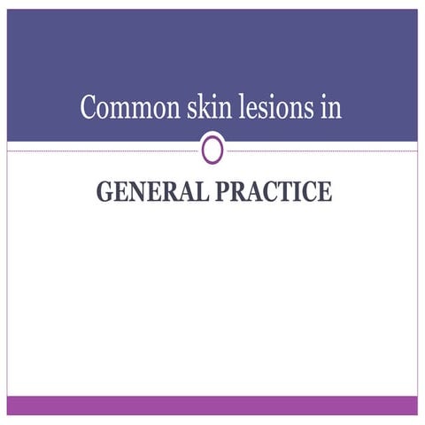 Atlas of skin disorders For General practitioners | PPT