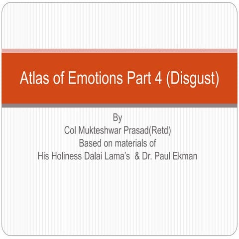 Atlas of emotions part 4 (disgust) | PPTX
