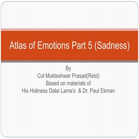 Atlas of emotions part 5 (sadness) | PPTX
