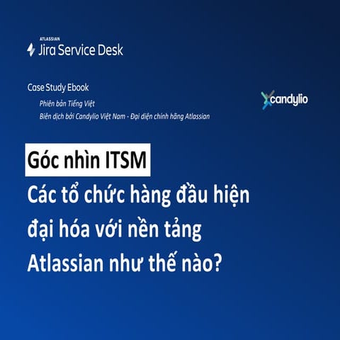 Atlassian ITSM Case Study Ebook - VN | PDF