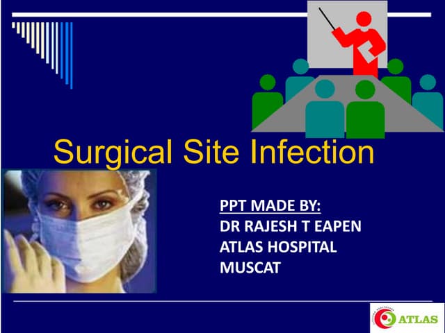 Surgical site infection | PPTX