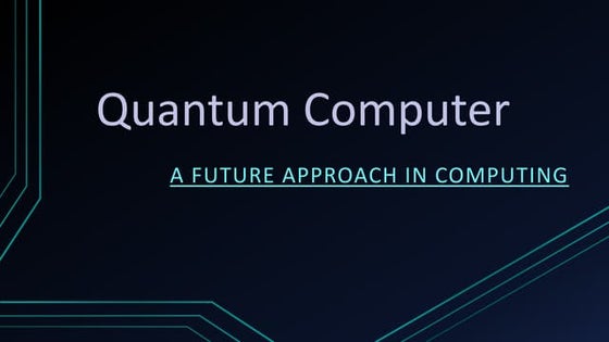 Quantum Computer Ppt Pptx Physics Science