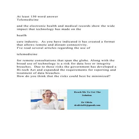 At least 150 word answerTelemedicineand the electronic health .docx