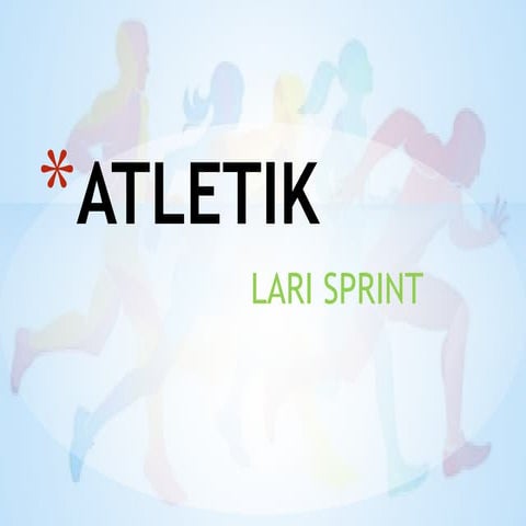 Pembelajaran penjasorkes ATLETIK lari sprint.pptx
