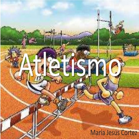 El atletismo | PPTX