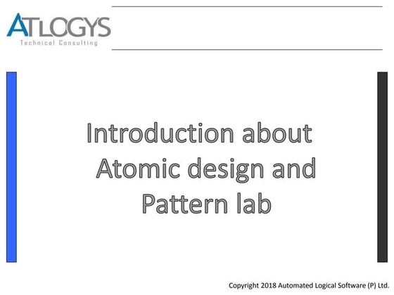 Atomic Design Methodology by Brad Frost | PPT