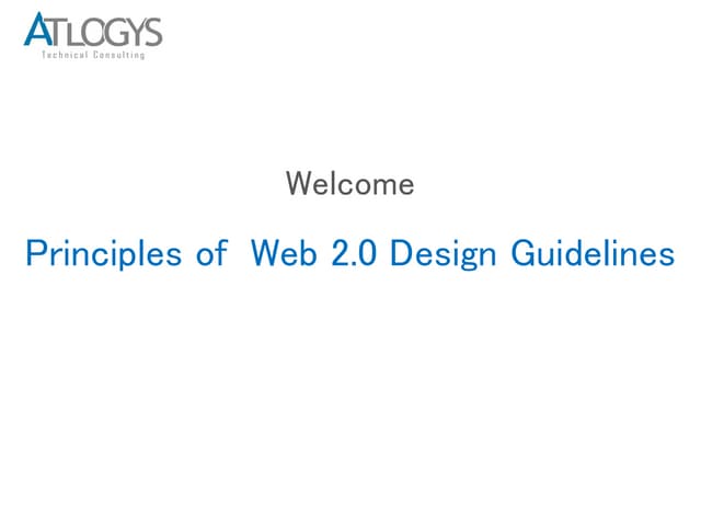 Atlogys Tech Talk Web 20 Design Guidelines Ppt