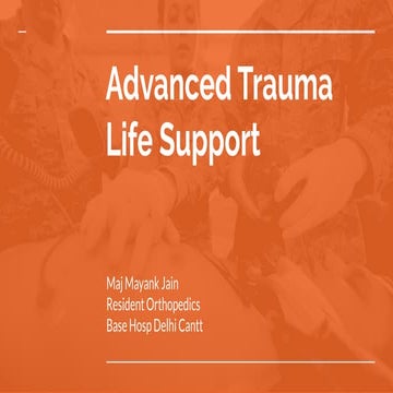 Advanced Trauma Life Support : Part 1 - Basic Life Support | PDF
