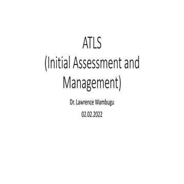 ATLS (Advanced Trauma Life Support) | PPTX