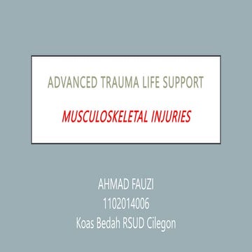 ATLS BAB 8 - Musculoskeletal Trauma Injuries.pptx