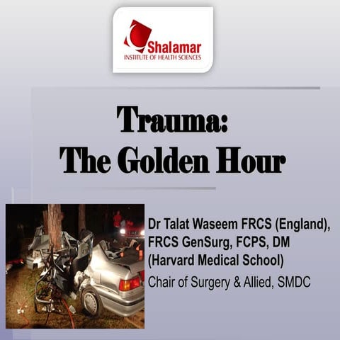 ATLS Advance trauma life support golden hour concept.ppt
