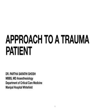 Approach to a trauma patient - Advanced Trauma Life Support | PDF