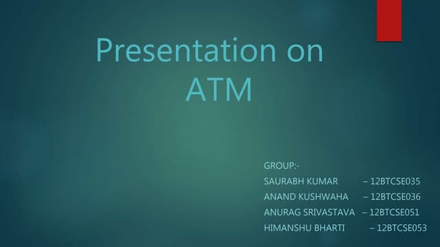 ATM BLock Diagram and its design uses development.pptx | Databases | Computer Software and ...