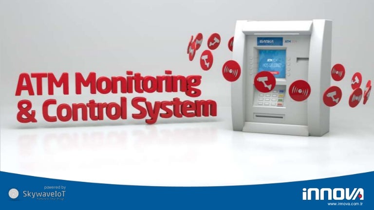 Atm Monitoring & Control System