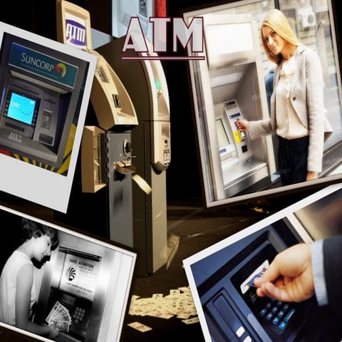 ATM ( Automated Teller Machine) | PPT