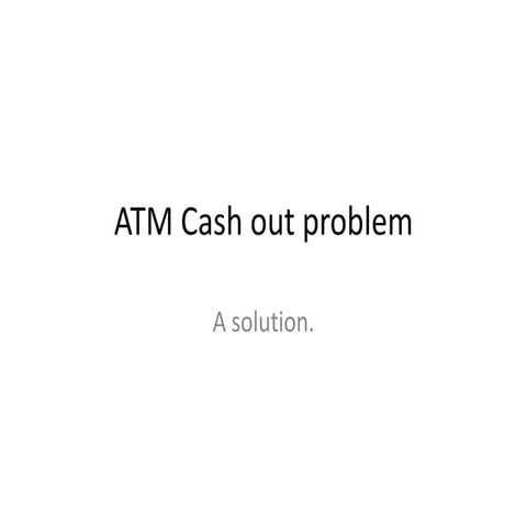 Indian Banks Atm cash out problem | PPTX