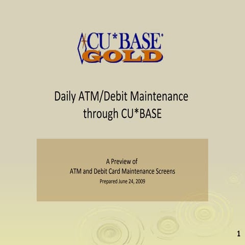 Tour of ATM Maintenance Screens | PPT