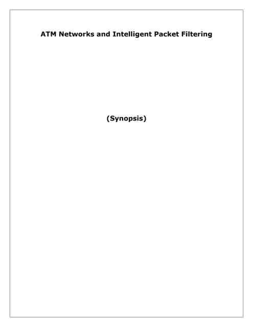 Atm Networks And Intelligent Packet Filteringsynopsis Doc