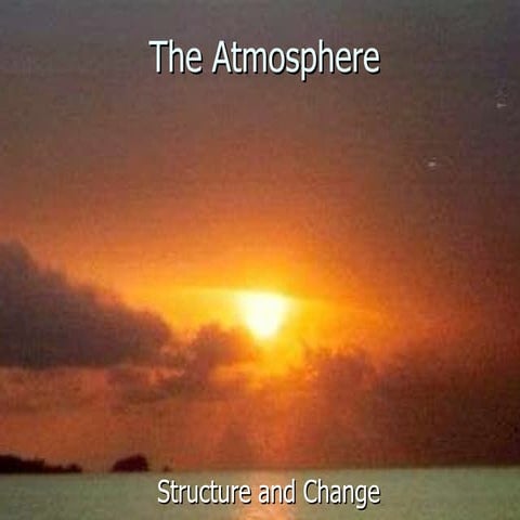 Atmosphere | PPT | Weather | Science