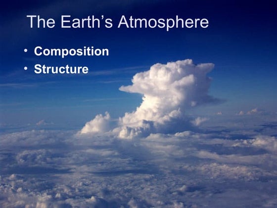 Composition and Structure of Atmosphere | PPTX