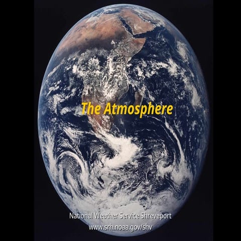 Atmosphere.ppt The atmosphere is the layer of gases that surrounds ...