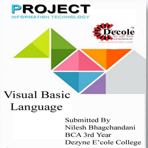 Nilesh Bhagchandani,Project on Visual Basic Programming,Final Year BCA ...
