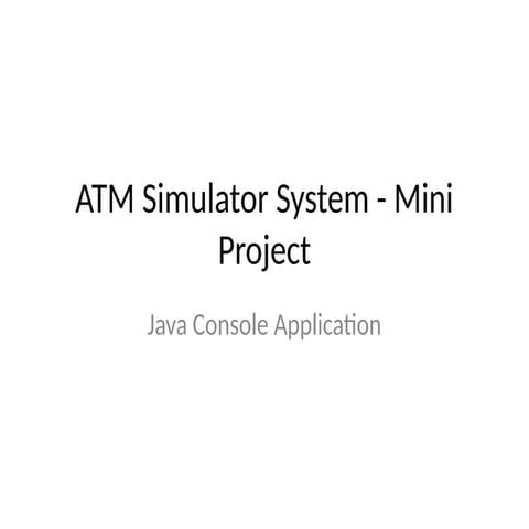 ATM_Simulator_Mini_Project_Presentation.pptx