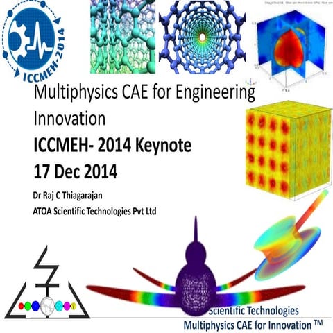 Multiphysics CAE for Engineering Innovation_ ICCMEH- 2014 Keynote | PPT