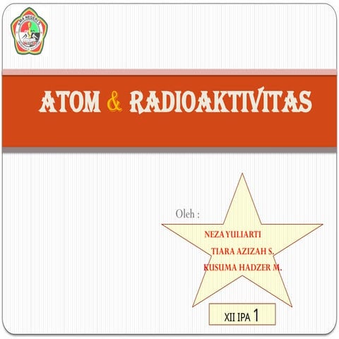 ATOM DAN RADIOAKTIVITAS FISIKA poerpoint.pptx
