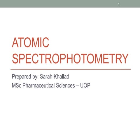 Atomic Spectrophotometry | PPT
