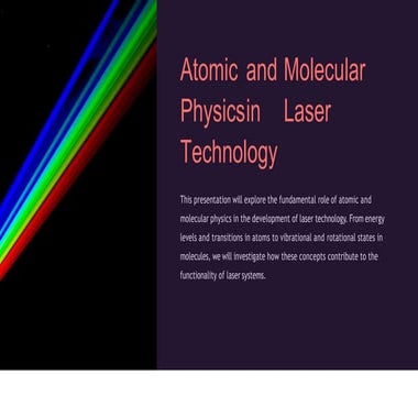 Atomic-and-Molecular-Physics-in-Laser-Technology.pptx