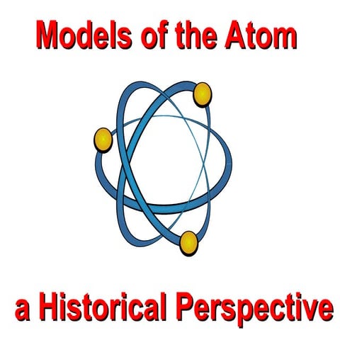 atomic-models (1) physical science module 3 | PPT