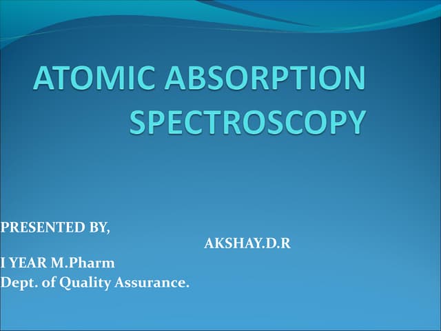 atomic absorption spectroscopy | PPT