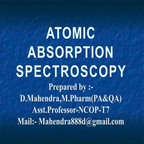 Atomic Absorption Spectroscopy Pptx Pptx