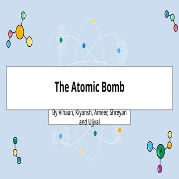 powerpoint atomic bomb amzing projact sci | PPTX