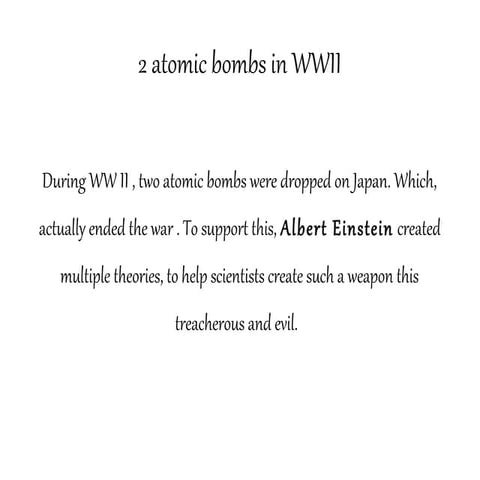 The Atomic Bombs, powerpoint presentation | PPTX