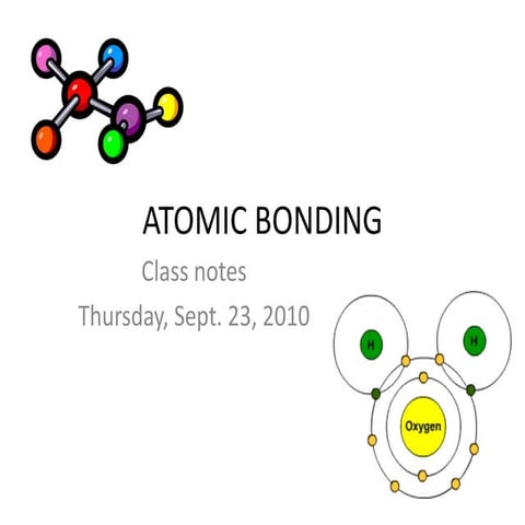 Atomic bonding | PPTX